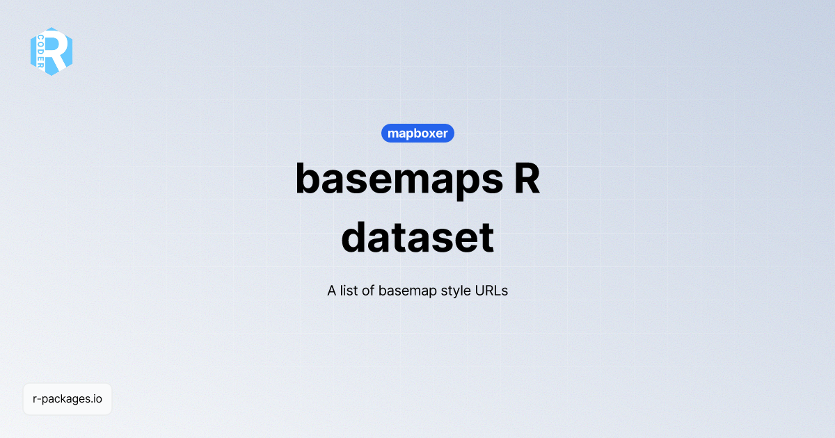 basemaps dataset | R PACKAGES