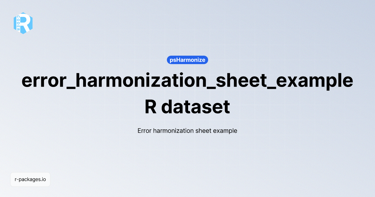 error_harmonization_sheet_example dataset | R PACKAGES