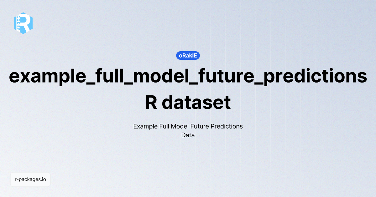 example_full_model_future_predictions dataset | R PACKAGES
