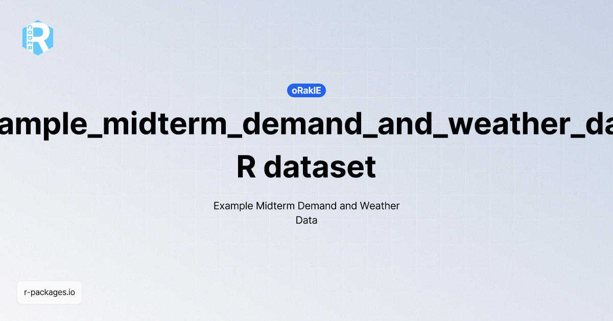 example_midterm_demand_and_weather_data dataset | R PACKAGES