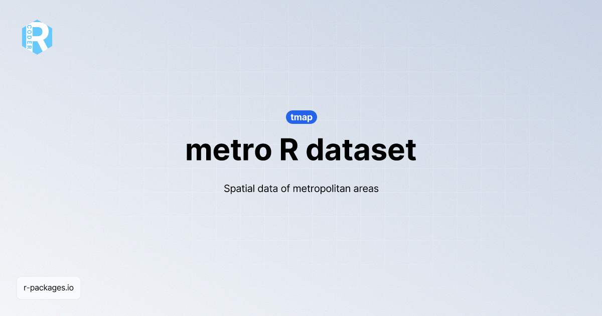metro dataset | R PACKAGES