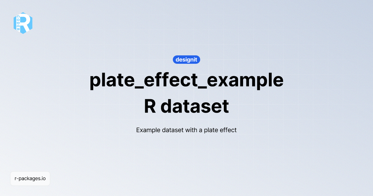 plate_effect_example dataset | R PACKAGES