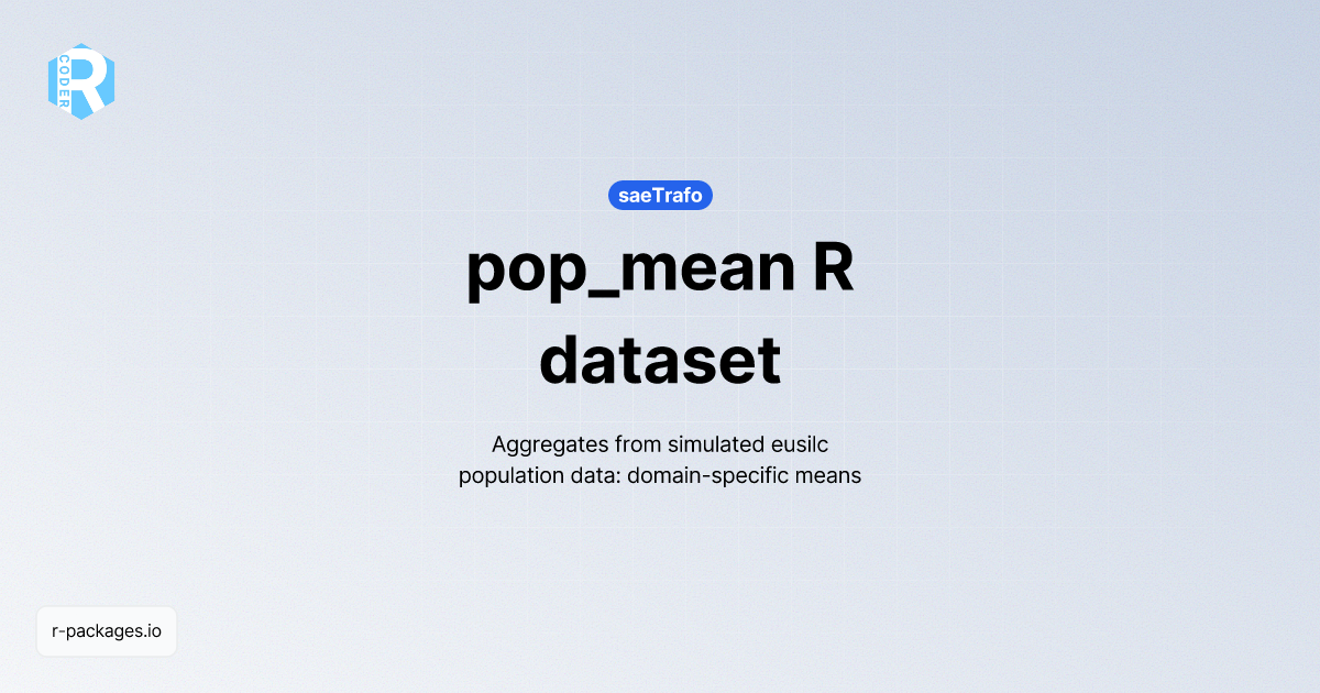 pop_mean dataset | R PACKAGES