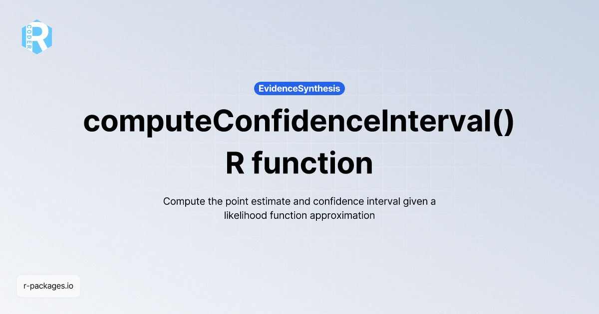 computeConfidenceInterval() R function from [EvidenceSynthesis] | R PACKAGES
