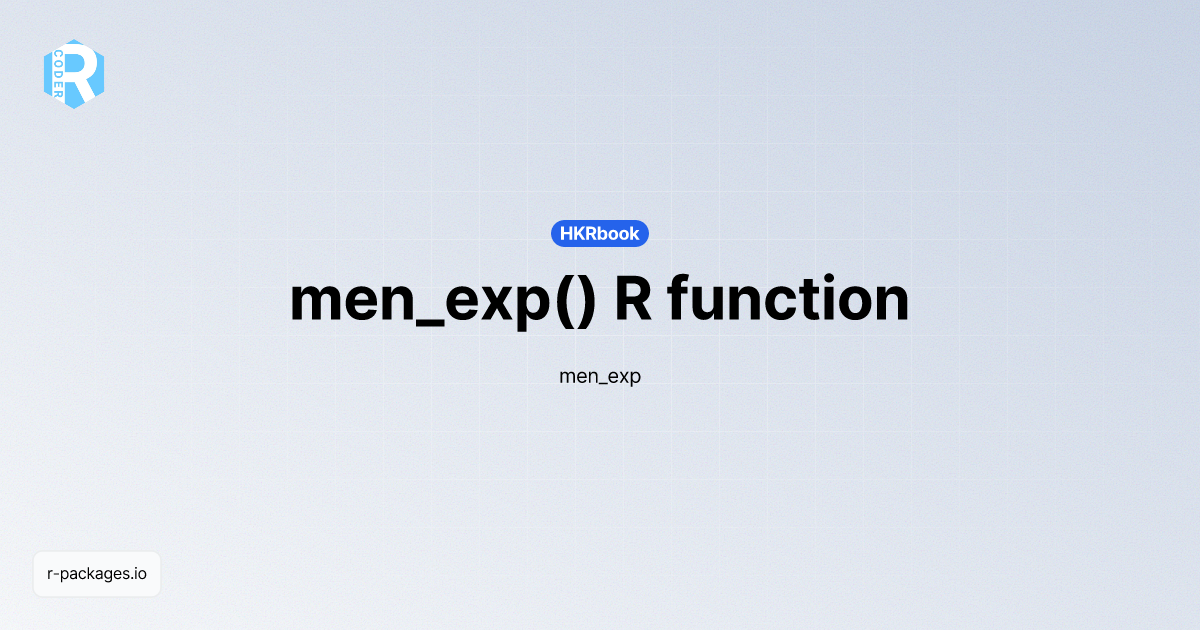 men_exp() R function from [HKRbook] | R PACKAGES
