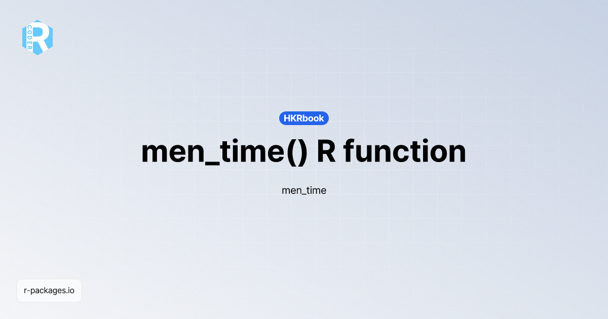 men_time() R function from [HKRbook] | R PACKAGES