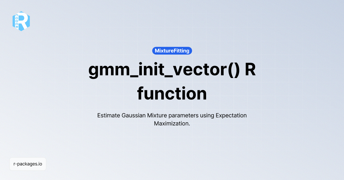 gmm_init_vector() R function from [MixtureFitting] | R PACKAGES