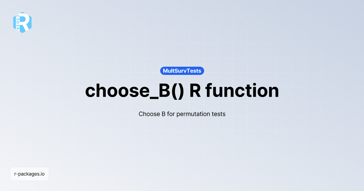 choose_B() R function from [MultSurvTests] | R PACKAGES