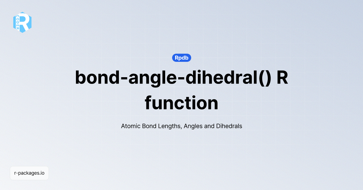 bond-angle-dihedral() R function from [Rpdb] | R PACKAGES