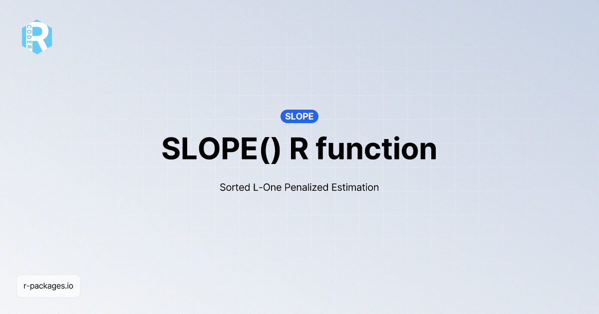 SLOPE() R function from [SLOPE] | R PACKAGES