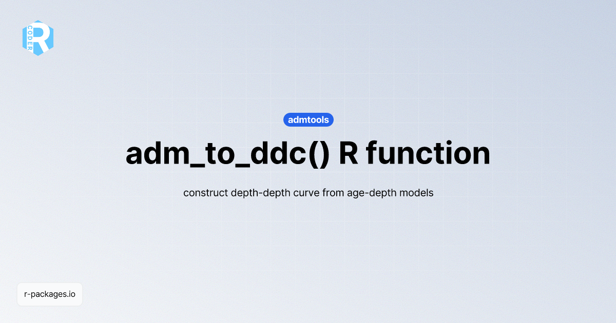 adm_to_ddc() R function from [admtools] | R PACKAGES