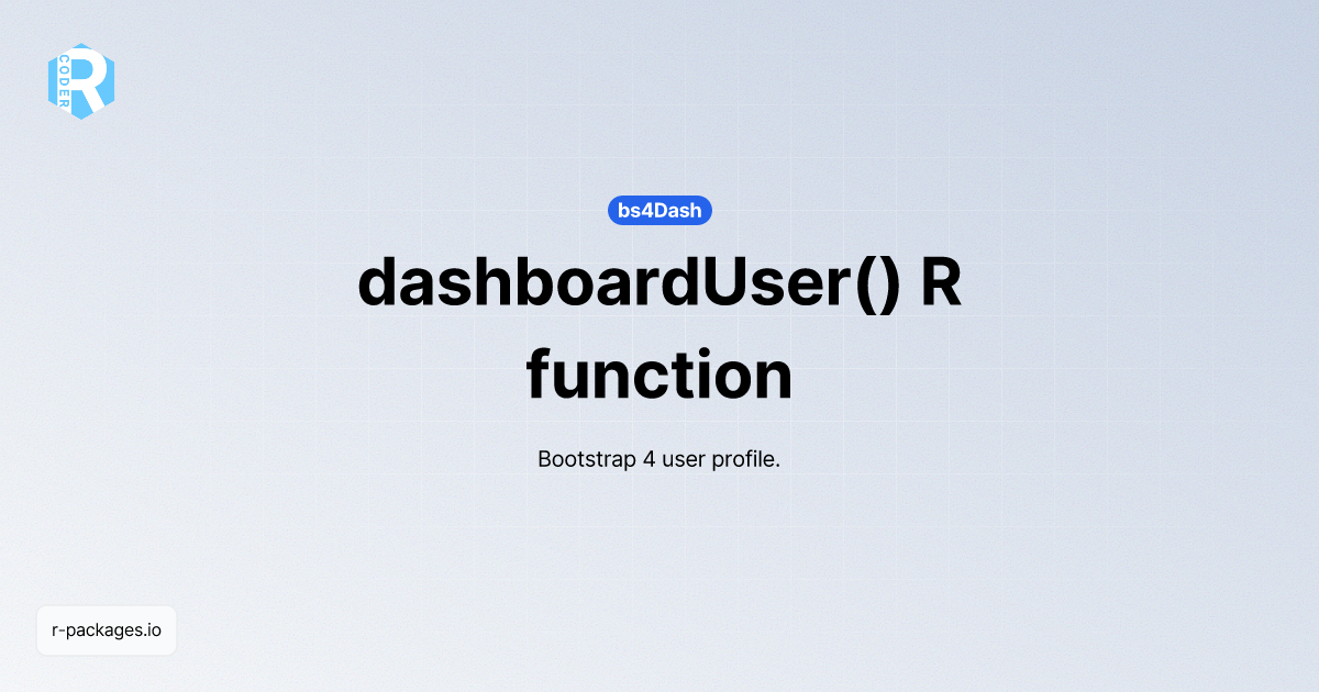 dashboardUser() R function from [bs4Dash] | R PACKAGES