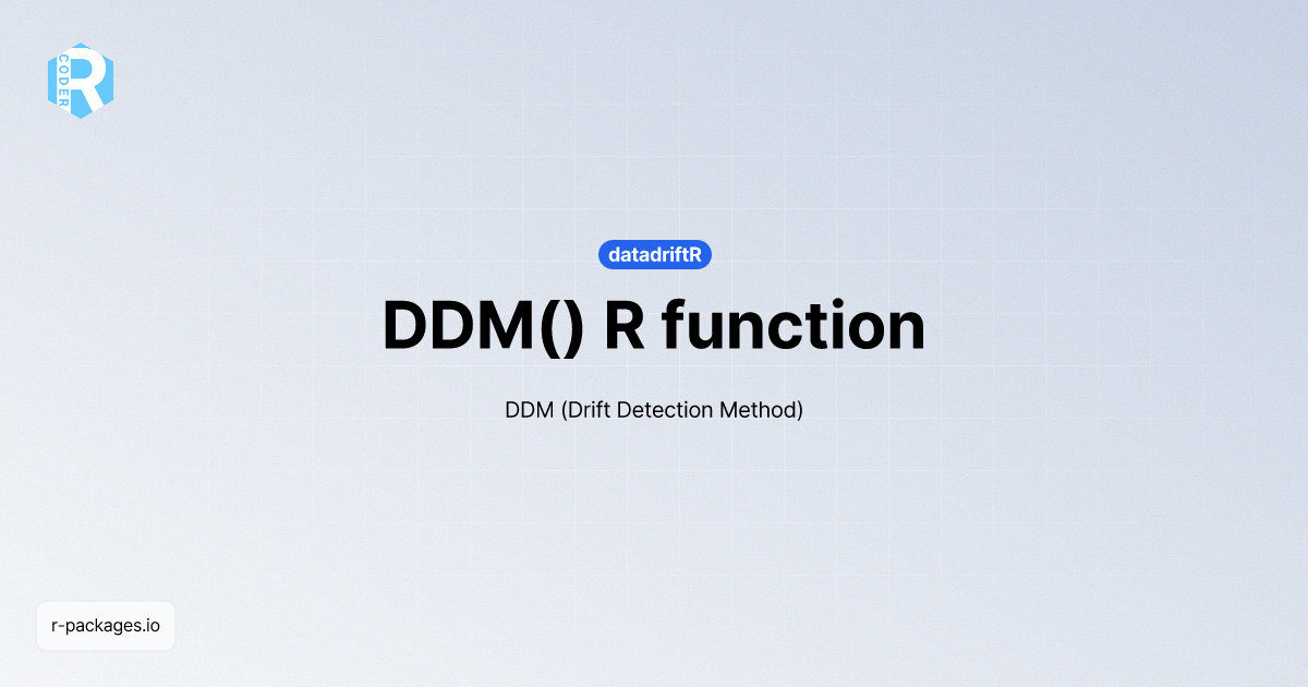 DDM() R function from [datadriftR] | R PACKAGES
