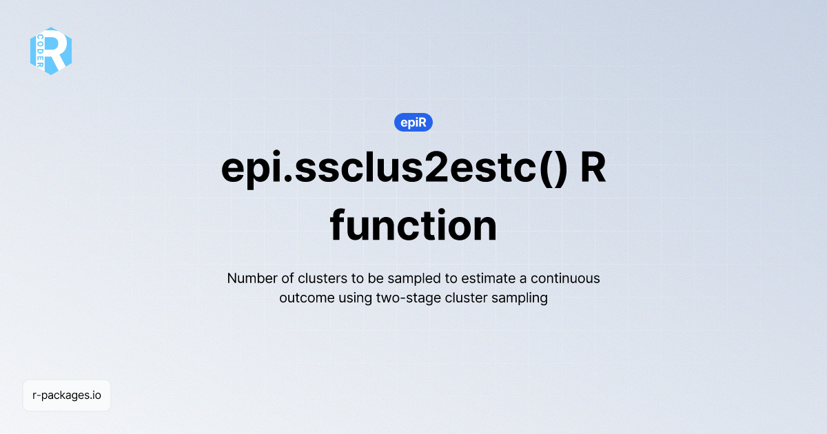 epi.ssclus2estc() R function from [epiR] | R PACKAGES