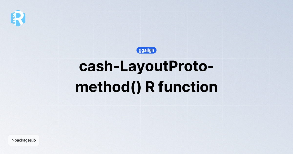 cash-LayoutProto-method() R function from [ggalign] | R PACKAGES