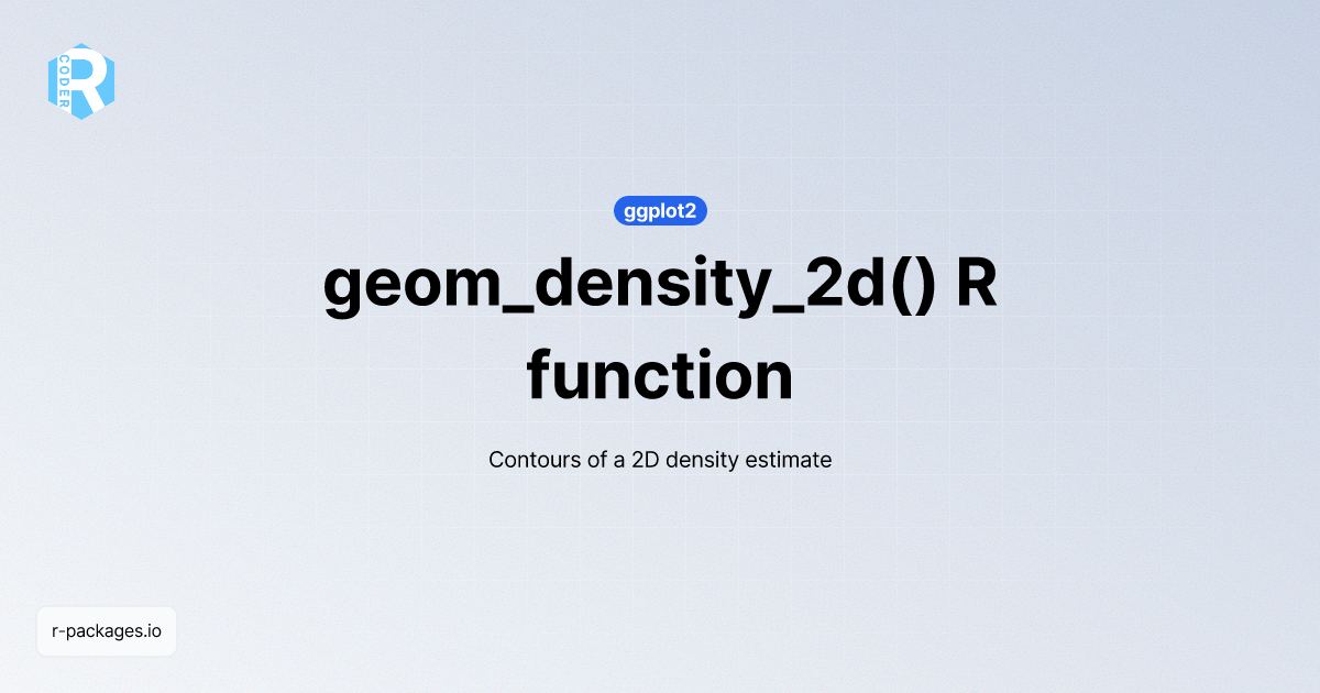 geom_density_2d() R function from [ggplot2] | R PACKAGES