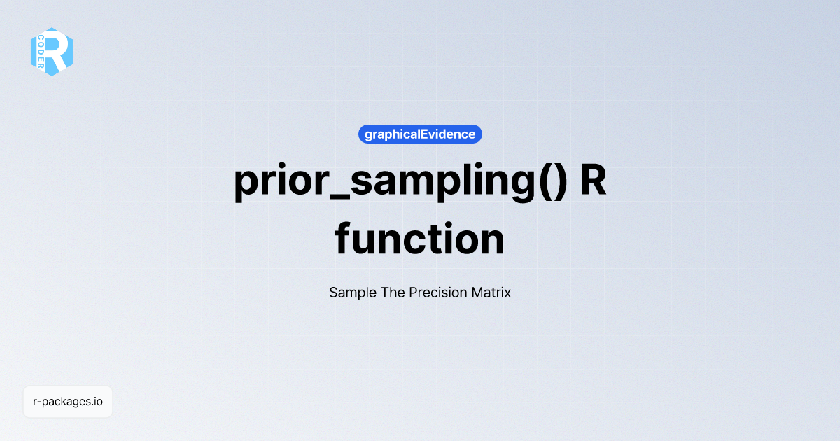prior_sampling() R function from [graphicalEvidence] | R PACKAGES