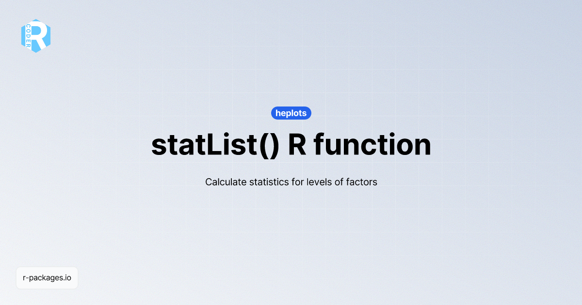 statList() R function from [heplots] | R PACKAGES
