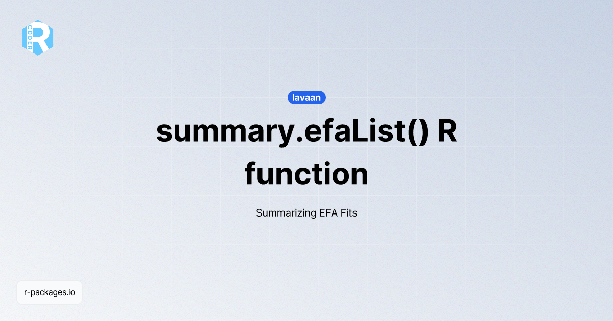 summary.efaList() R function from [lavaan] | R PACKAGES