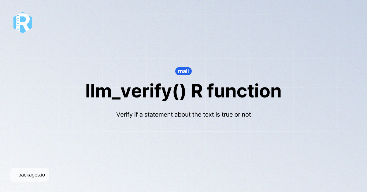 llm_verify() R function from [mall] | R PACKAGES