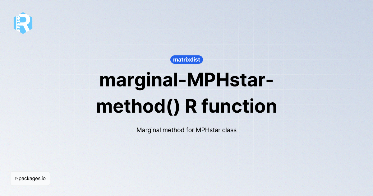 marginal-MPHstar-method() R function from [matrixdist] | R PACKAGES