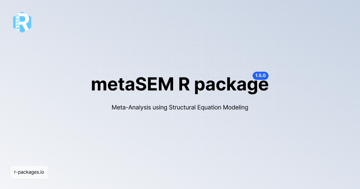 metaSEM R package [Documentation] | R PACKAGES