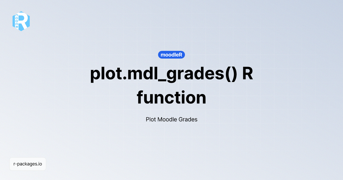 plot.mdl_grades() R function from [moodleR] | R PACKAGES