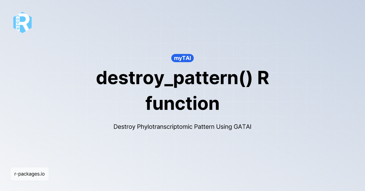 destroy_pattern() R function from [myTAI] | R PACKAGES