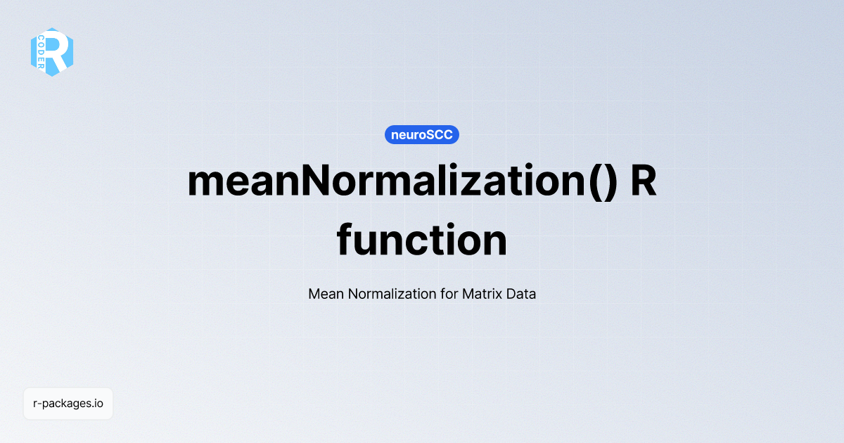 meanNormalization() R function from [neuroSCC] | R PACKAGES