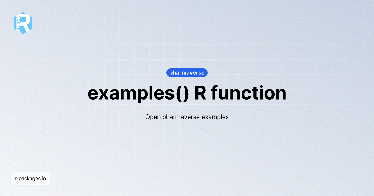 examples() R function from [pharmaverse] | R PACKAGES