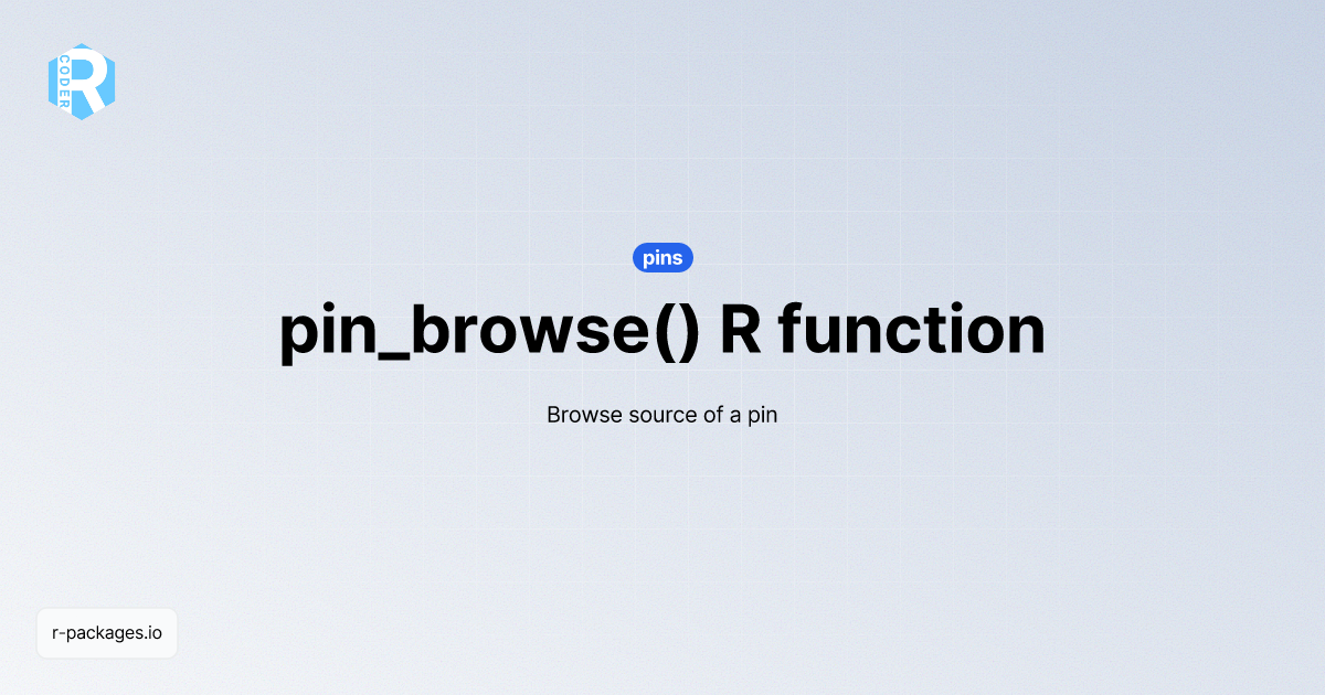 pin_browse() R function from [pins] | R PACKAGES
