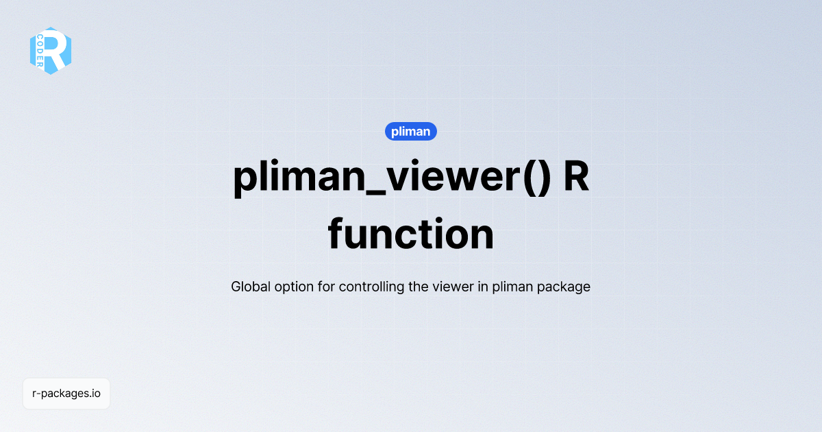 pliman_viewer() R function from [pliman] | R PACKAGES
