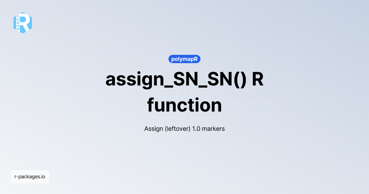 assign_SN_SN() R function from [polymapR] | R PACKAGES