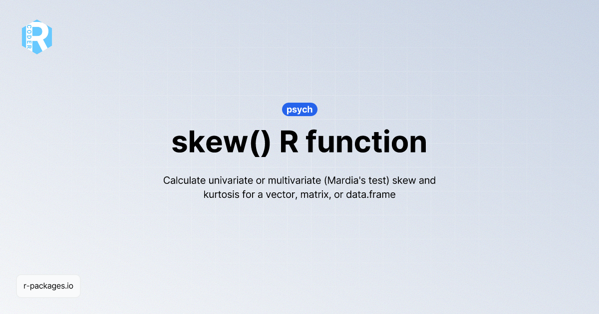 skew() R function from [psych] | R PACKAGES
