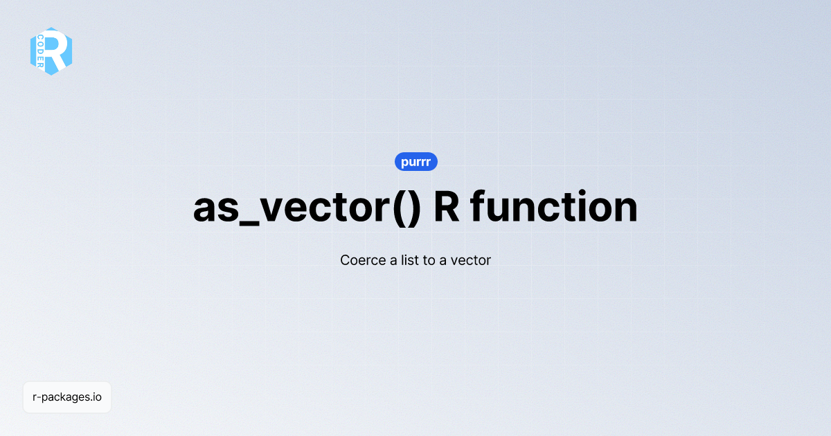 as_vector() R function from [purrr] | R PACKAGES