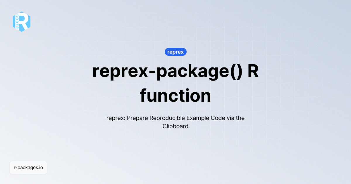 reprex-package() R function from [reprex] | R PACKAGES