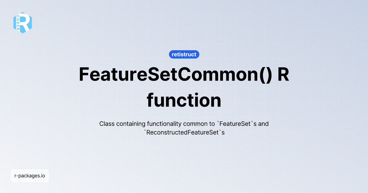 FeatureSetCommon() R function from [retistruct] | R PACKAGES
