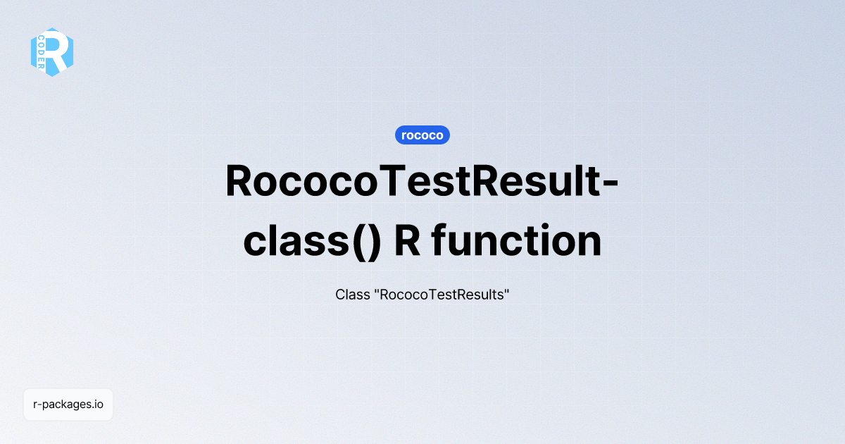 RococoTestResult-class() R function from [rococo] | R PACKAGES
