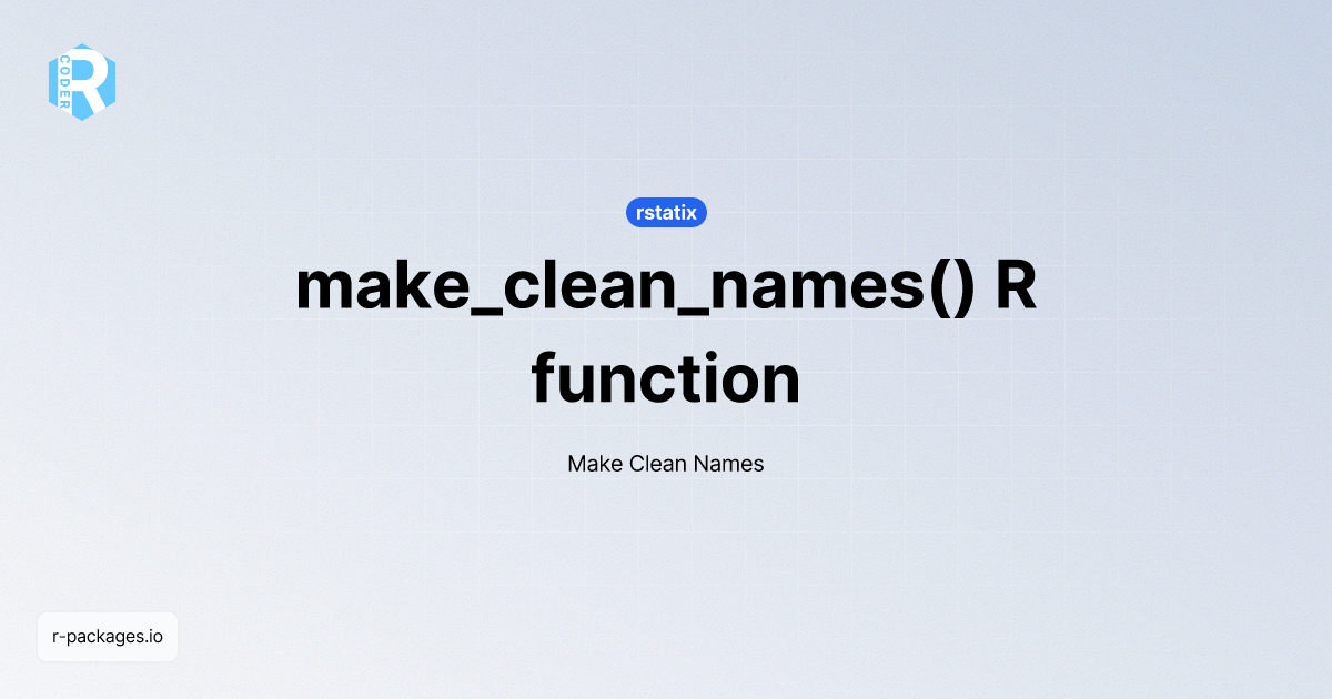 make_clean_names() R function from [rstatix] | R PACKAGES