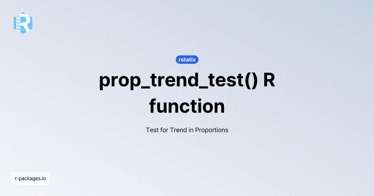 prop_trend_test() R function from [rstatix] | R PACKAGES