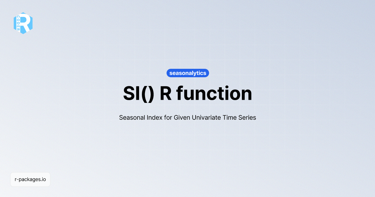 SI() R function from [seasonalytics] | R PACKAGES