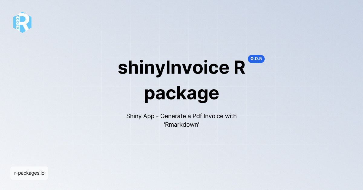 shinyInvoice R package [Documentation] | R PACKAGES