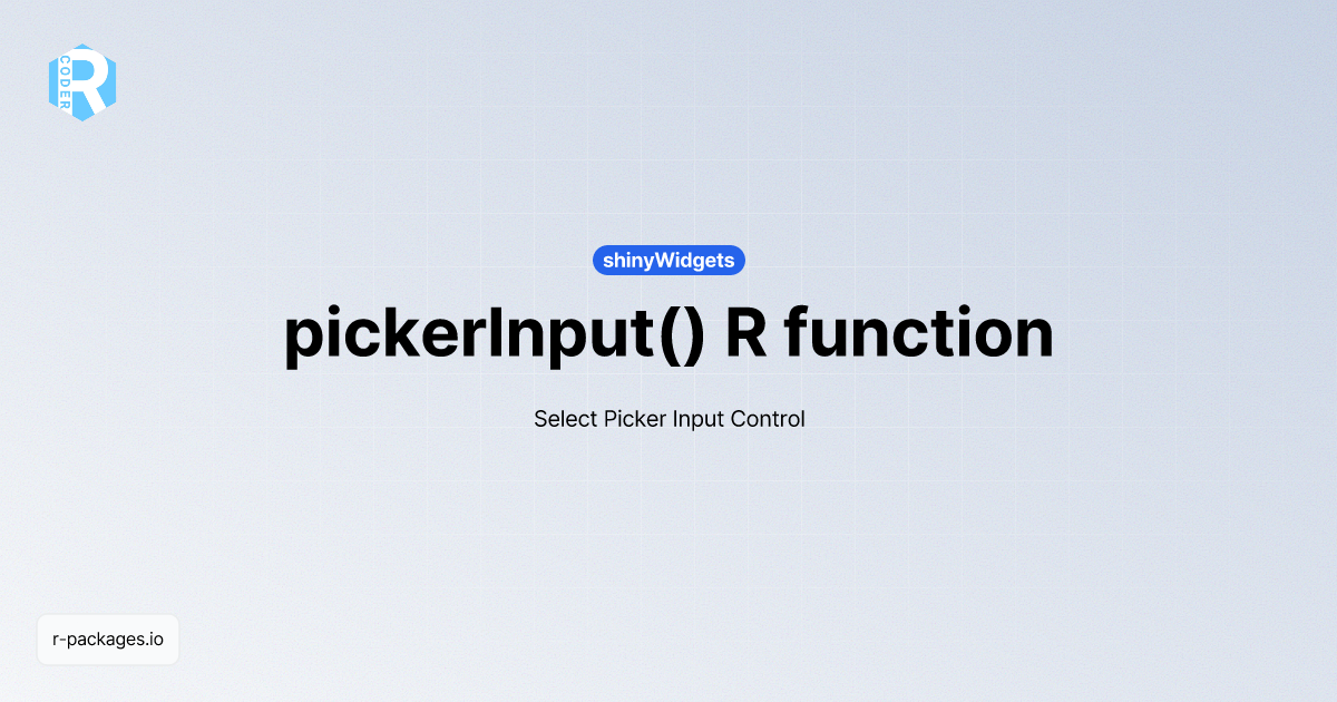 pickerInput() R function from [shinyWidgets] | R PACKAGES