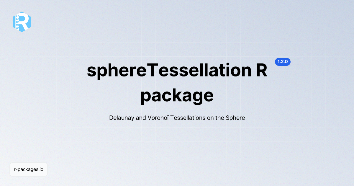 sphereTessellation R package [Documentation] | R PACKAGES