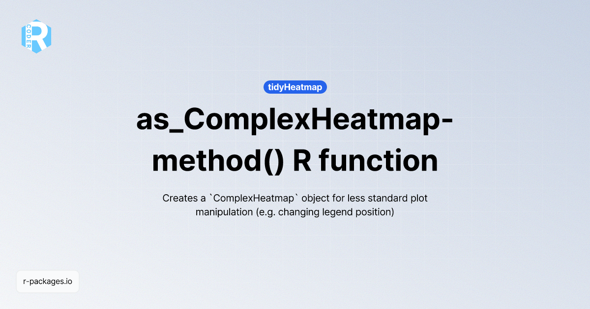 as_ComplexHeatmap-method() R function from [tidyHeatmap] | R PACKAGES