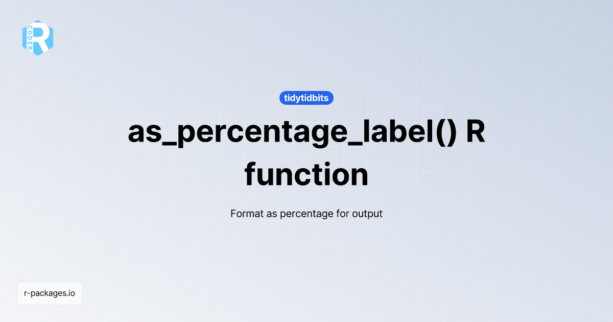 as_percentage_label() R function from [tidytidbits] | R PACKAGES