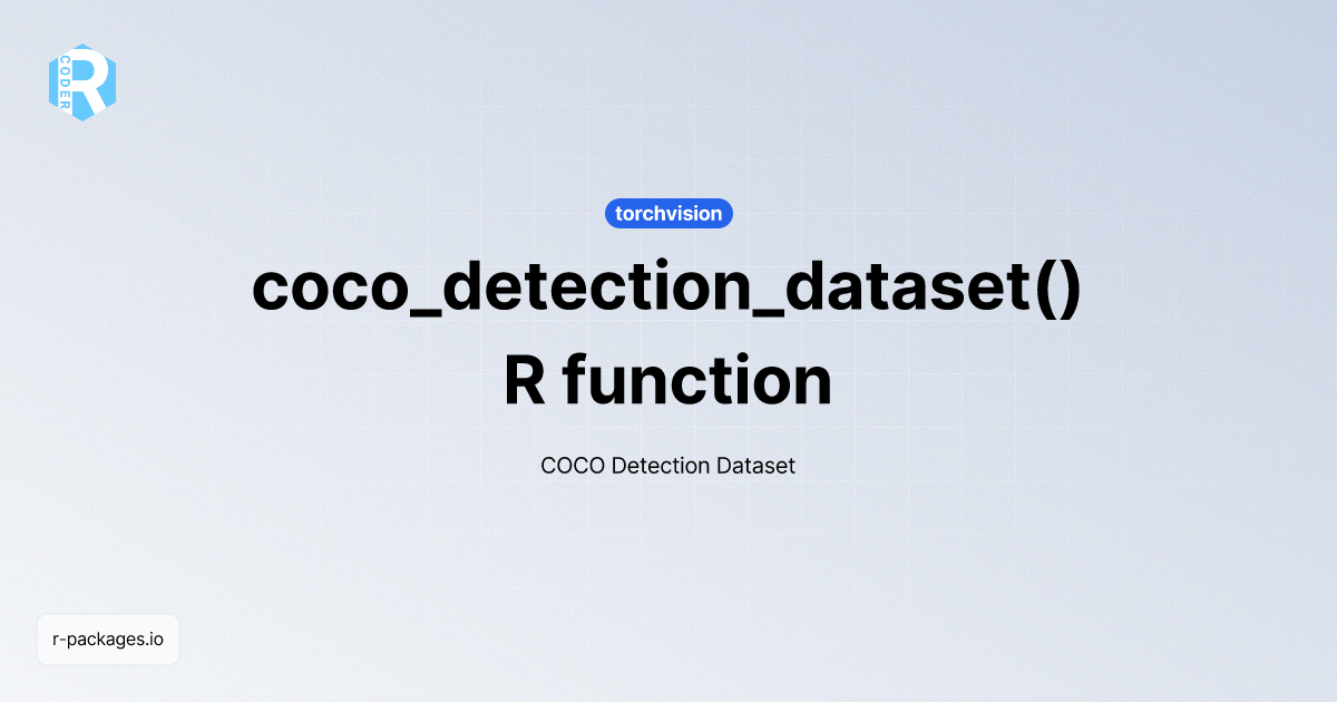coco_detection_dataset() R function from [torchvision] | R PACKAGES