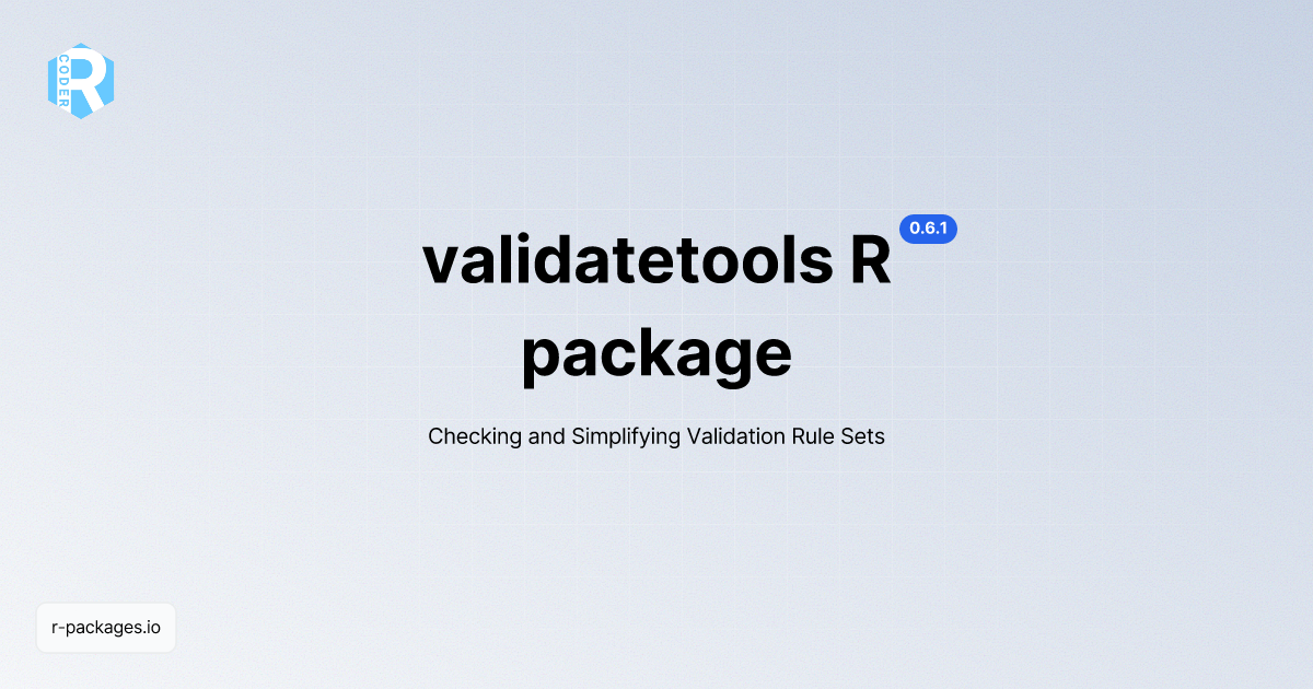 validatetools R package [Documentation] | R PACKAGES