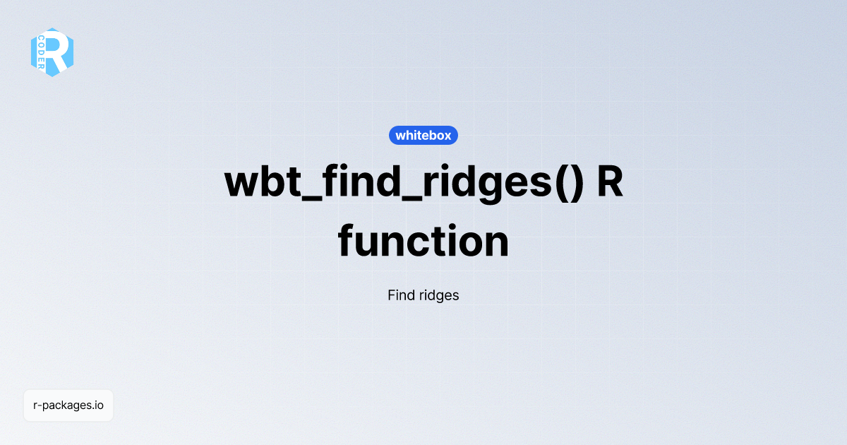 wbt_find_ridges() R function from [whitebox] | R PACKAGES